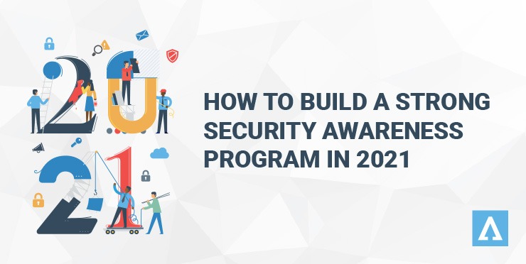 How To Build a Strong Security Awareness Program | Terranova Security
