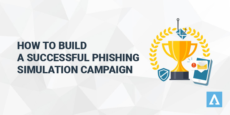 Build a Successful Phishing Simulation Campaign | Terranova Security