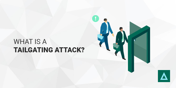What is a Tailgating Attack? | Terranova Security