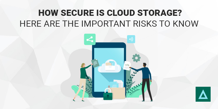 How Secure is Cloud Storage? | Terranova Security