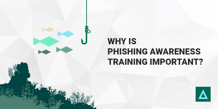 Why Is Phishing Awareness Training Important? | Terranova Security