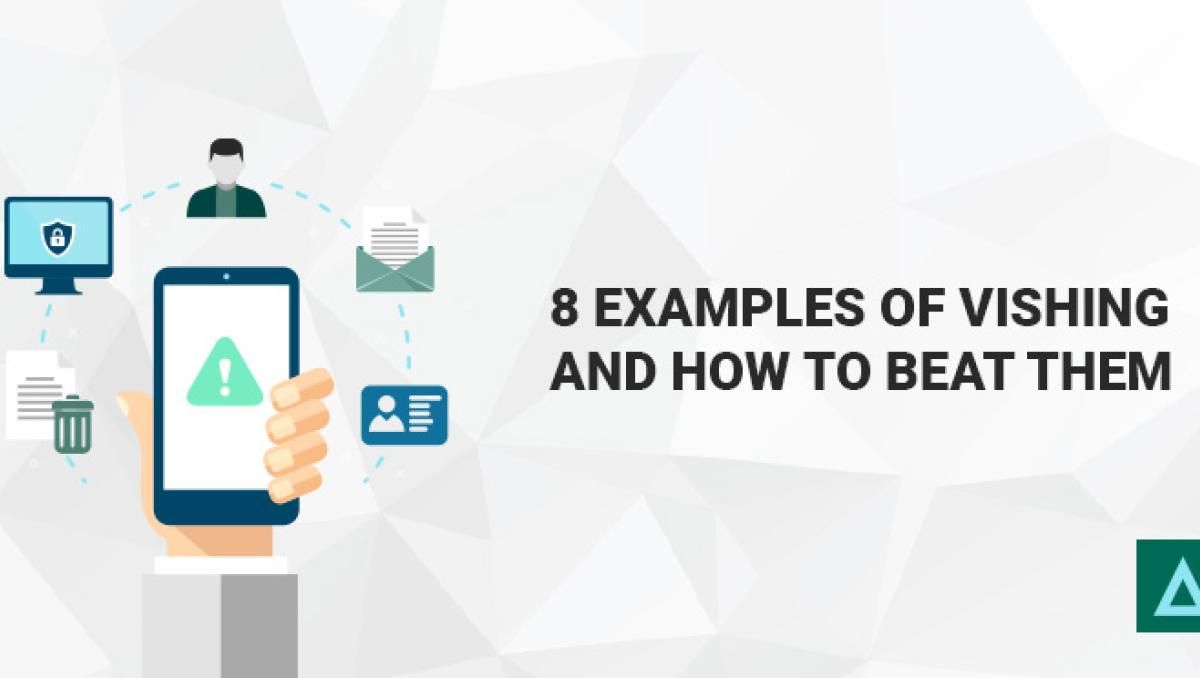 8 Examples of Vishing and How to Beat Them | Terranova Security
