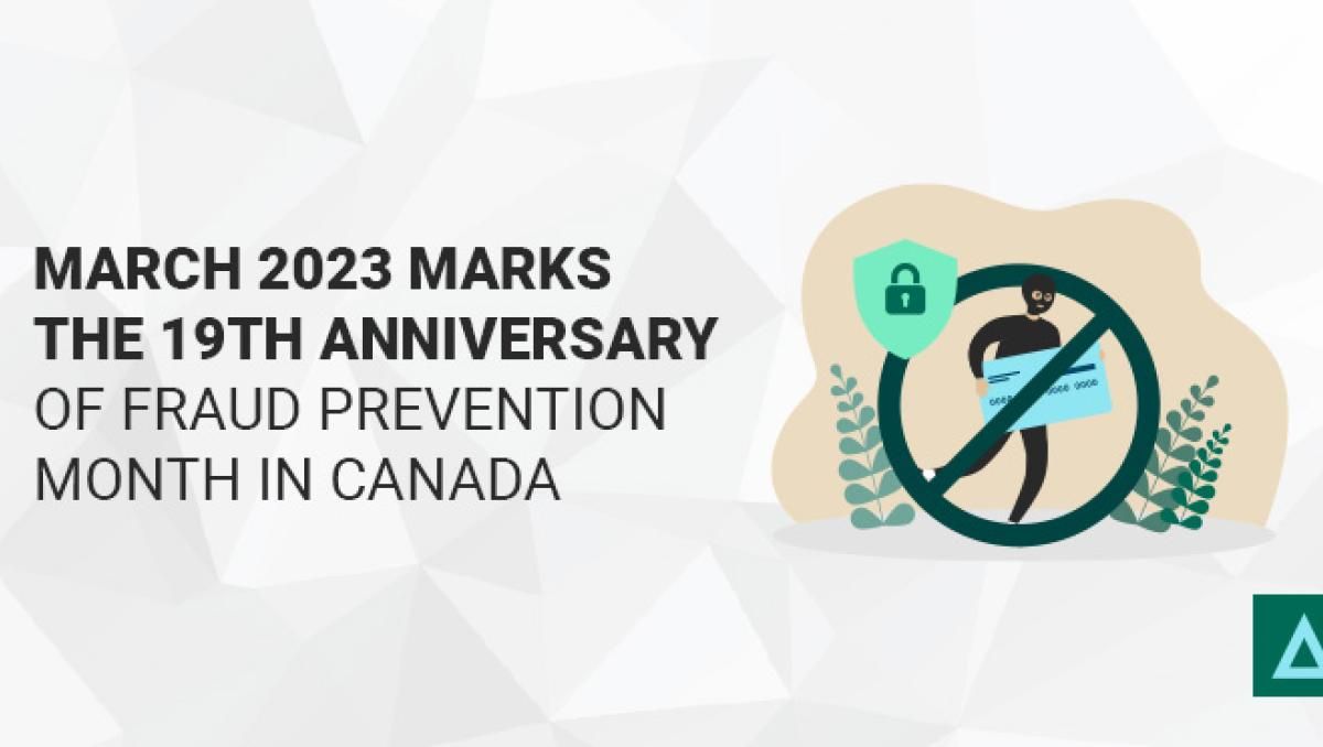 March 2023 Marks the 19th Anniversary of Fraud Prevention Month ...