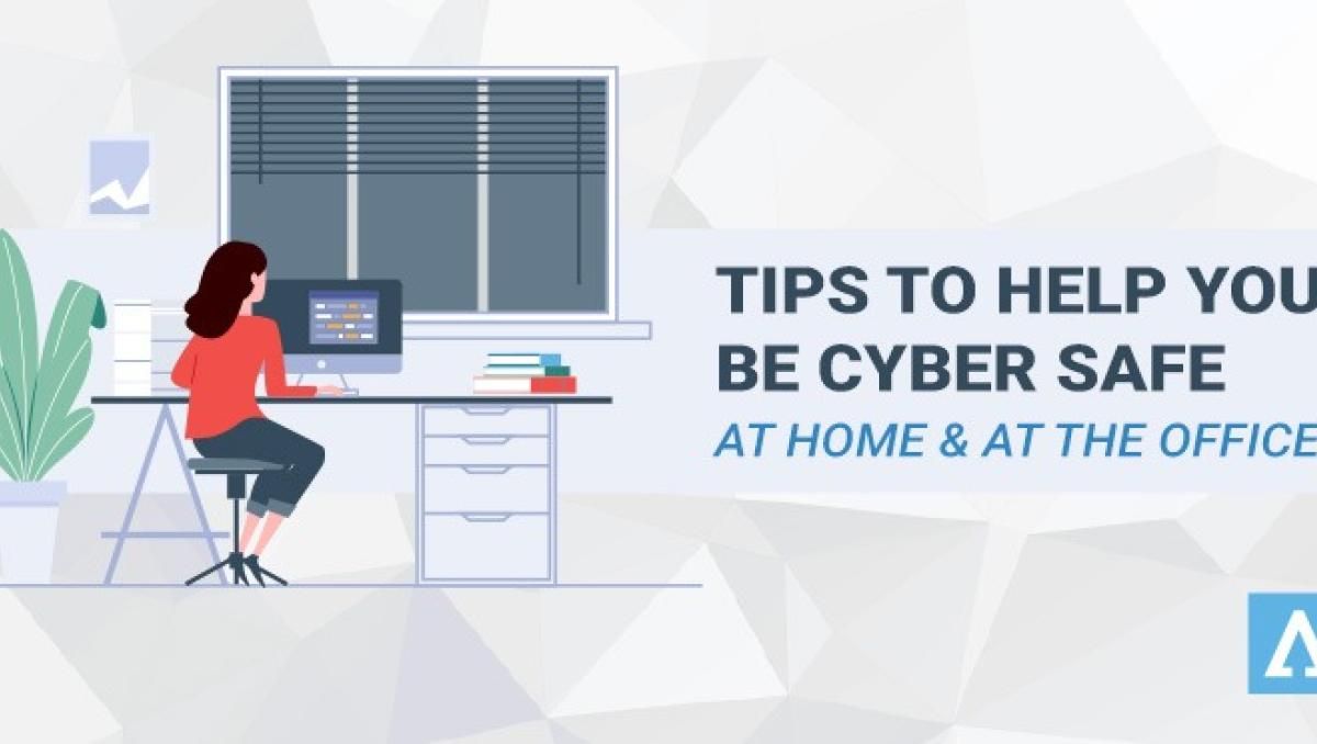 Tips to help employees be cyber safe at home and at the office | Terranova Security