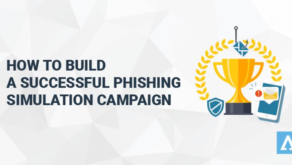 Build a Successful Phishing Simulation Campaign | Terranova Security