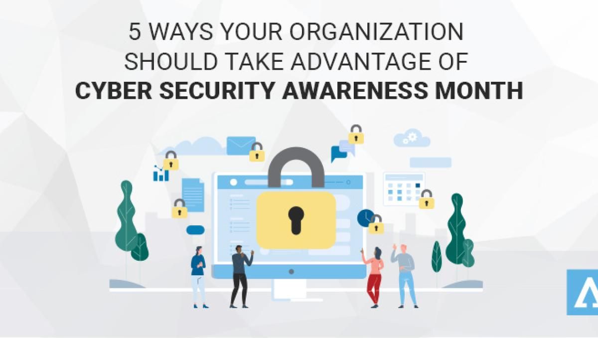 Take Advantage of Cyber Security Awareness Month | Terranova Security