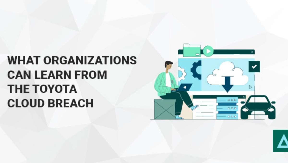 What Organizations Can Learn from the Toyota Cloud Breach | Terranova ...